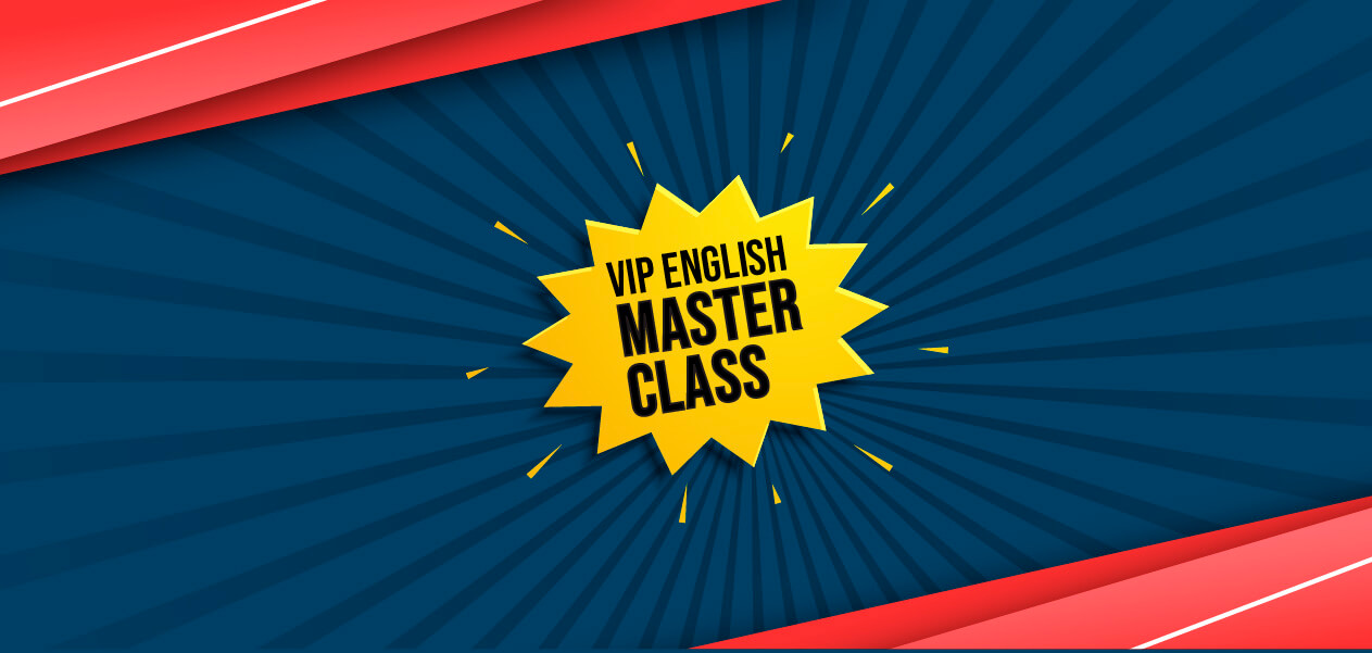 Vip English Master Class - British Centre